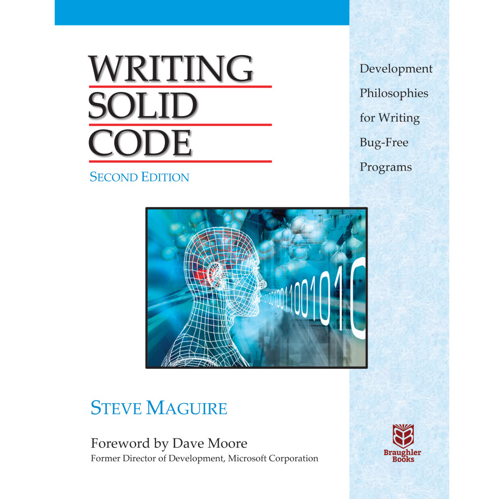 Writing Solid Code (20th Anniversary 2nd Edition) - Braughler Books Store